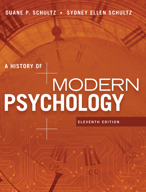 A History of Modern Psychology, 11th Edition - Cengage