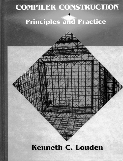 Compiler Construction: Principles and Practice, 1st Edition - Cengage