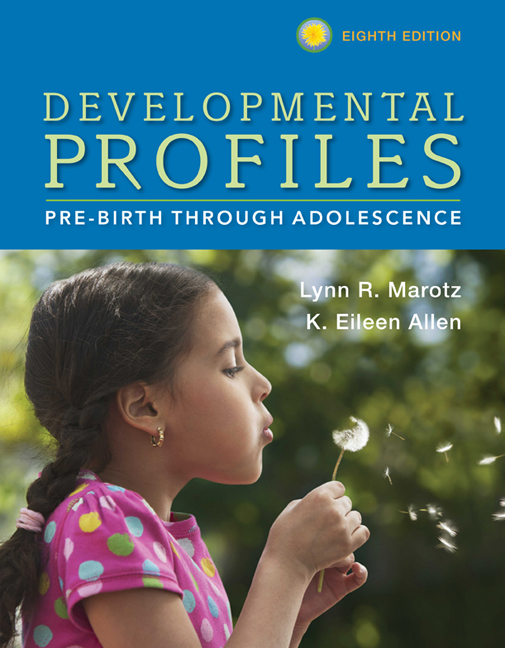 Developmental Profiles: Pre-Birth Through Adolescence, 8th Edition ...