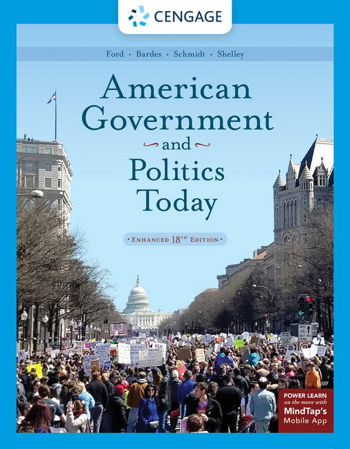 American Government & Politics Today, Enhanced, 18th Edition ...