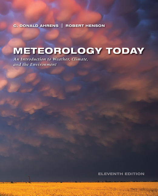 Meteorology Today, 11th Edition - 9781305113589 - Cengage