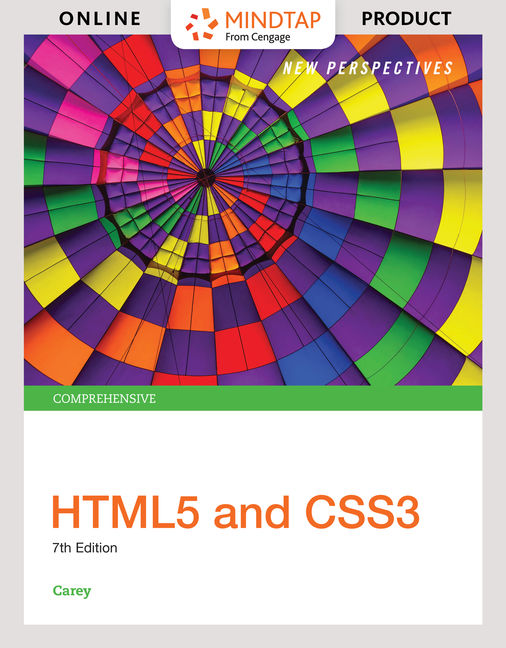 Mindtap For New Perspectives Html5 And Css3 Comprehensive 7th Edition 9781305946347 Cengage 