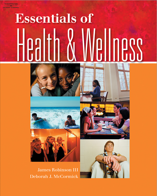 Essentials of Health and Wellness, 1st Edition - Cengage