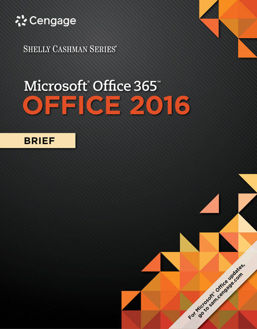 Shelly Cashman Series® Microsoft® Office 365 & Office 2016 ...