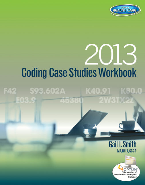 Coding Case Studies Workbook, 1st Edition - Cengage