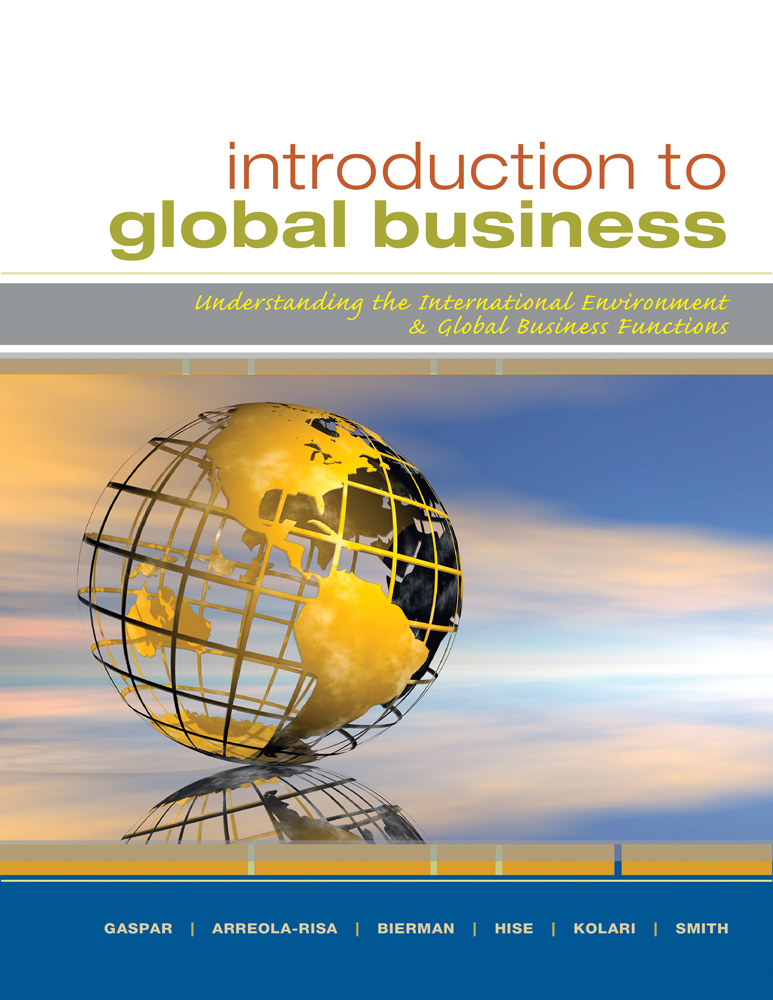Introduction to Global Business: Understanding the International ...