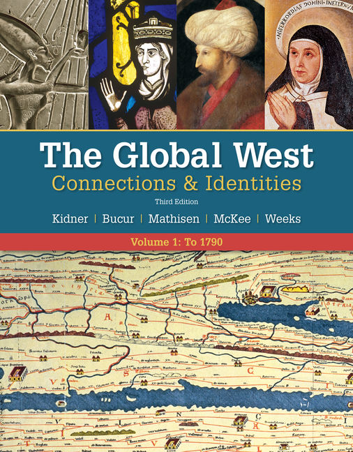 The Global West: Connections & Identities, 3rd Edition - Cengage