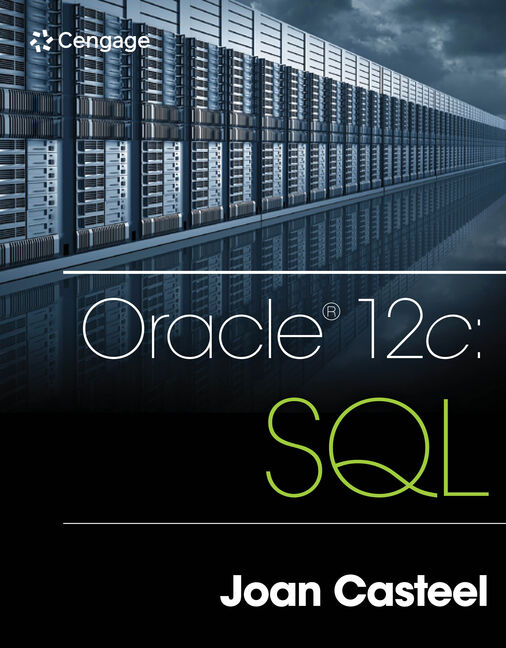 Oracle 12c: SQL, 3rd Edition - 9781305251038 - Cengage
