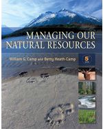 Managing Our Natural Resources, 5th Edition - Cengage