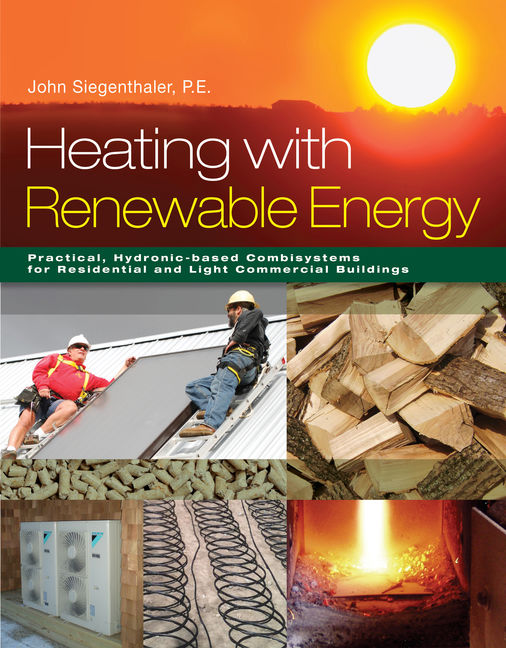 Heating with Renewable Energy, 1st Edition - Cengage