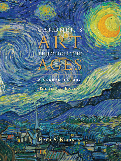 Gardner's Art through the Ages: A Global History, 13th Edition - Cengage