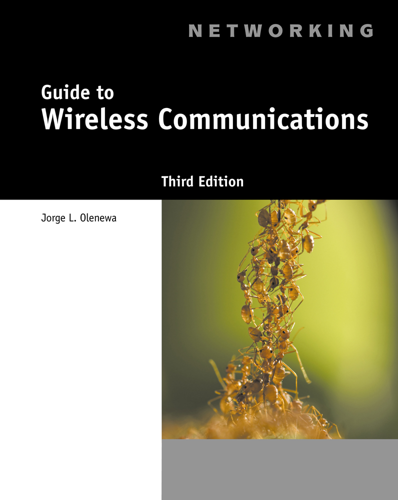Guide to Wireless Communications, 3rd Edition - Cengage