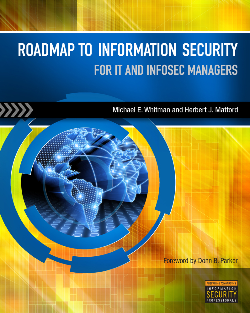 Roadmap to Information Security: For IT and Infosec Managers, 1st ...