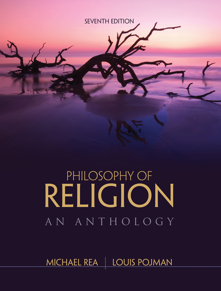 Philosophy of Religion: An Anthology, 7th Edition - Cengage