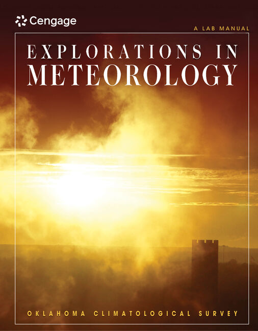 Explorations In Meteorology A Lab Manual 1st Edition 9780495010296