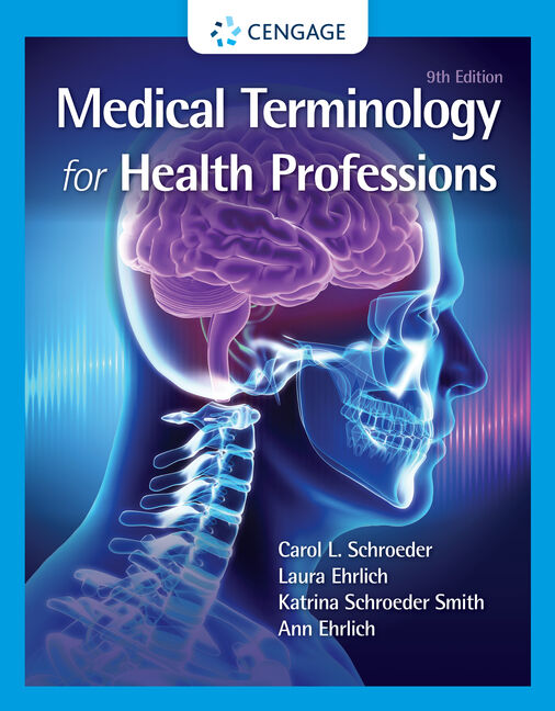 MindTap for Medical Terminology for Health Professions, 9th Edition - 9780357513743 - Cengage