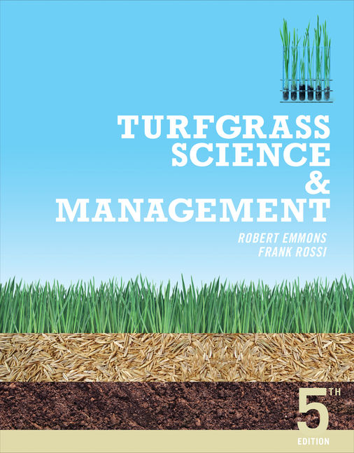 Turfgrass Science and Management, 5th Edition - 9781111542573 - Cengage