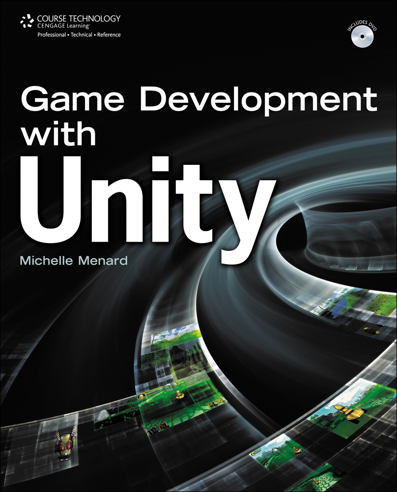 Game Development With Unity 1st Edition Cengage