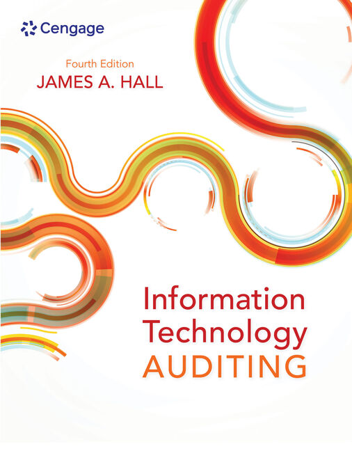 Information Technology Auditing 4th Edition 9781133949886 Cengage