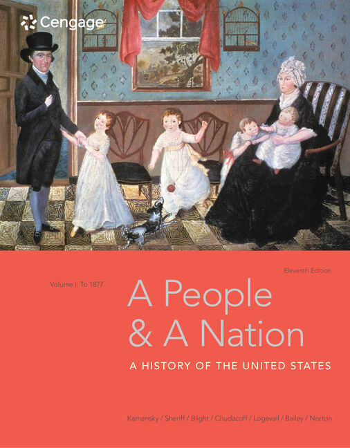 A People and a Nation: A History of the United States, 11th Edition ...