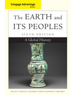 The Earth and Its Peoples: A Global History, Volume II: Since 1500, 6th ...