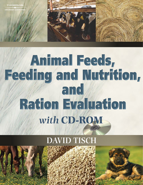 Animal Feeds, Feeding and Nutrition, and Ration Evaluation CD-ROM, 1st ...