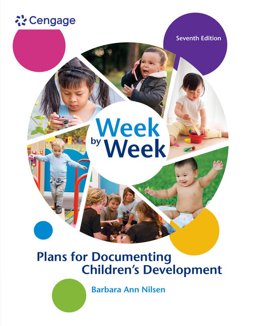Week by Week: Plans for Documenting Children's Development, 7th Edition ...
