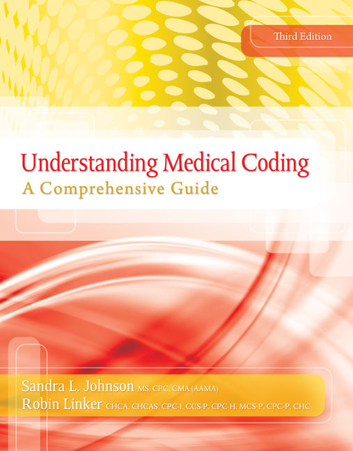 Understanding Medical Coding: A Comprehensive Guide, 3rd Edition ...