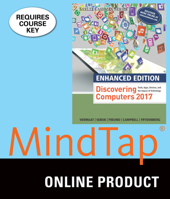 MindTap for Enhanced Discovering Computers ©2017, 1st Edition ...