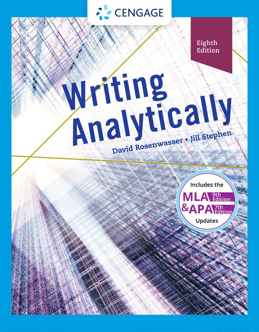Writing Analytically (w/ MLA9E & APA7E Updates), 8th Edition ...