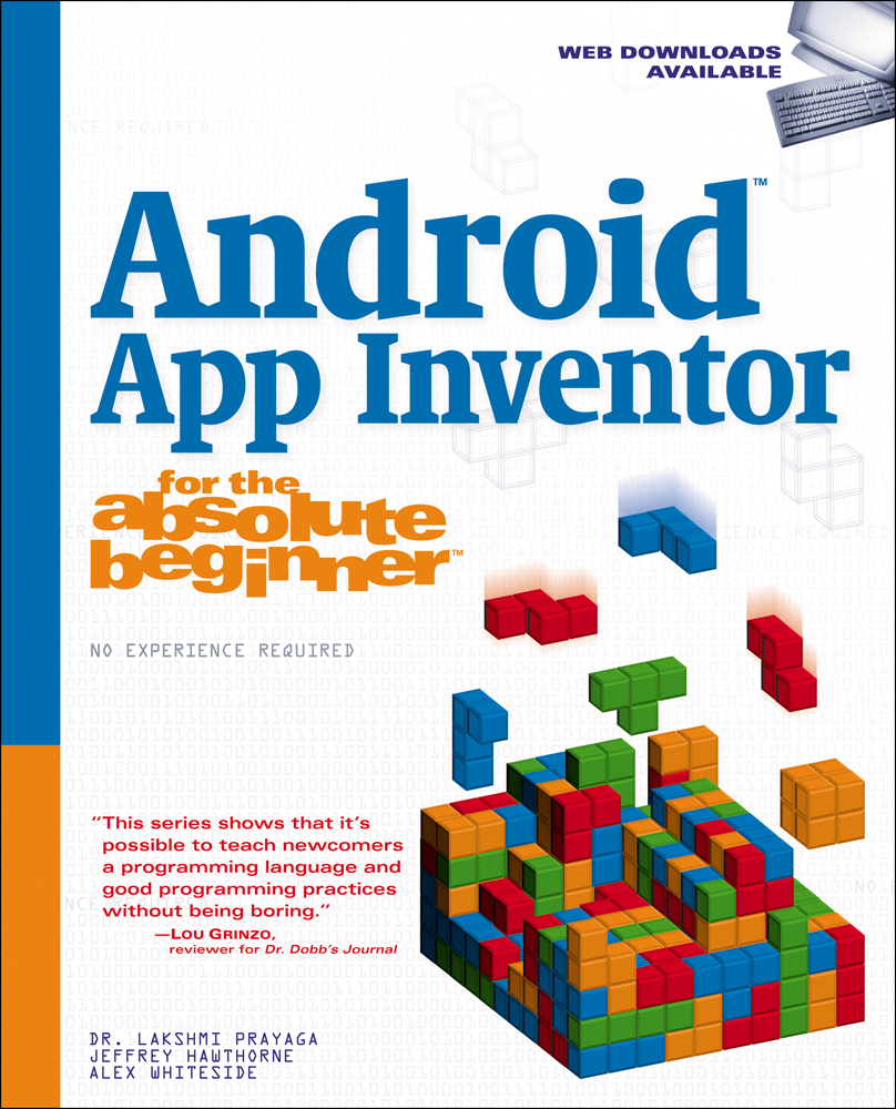 Android App Inventor for the Absolute Beginner, 1st Edition - Cengage