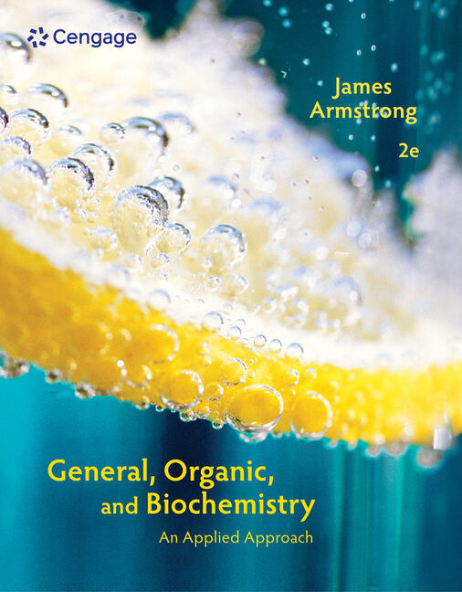 General, Organic, and Biochemistry, Hybrid Edition, 2nd Edition ...