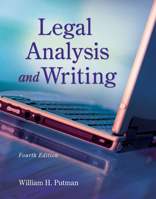 Legal Analysis and Writing, 4th Edition - Cengage