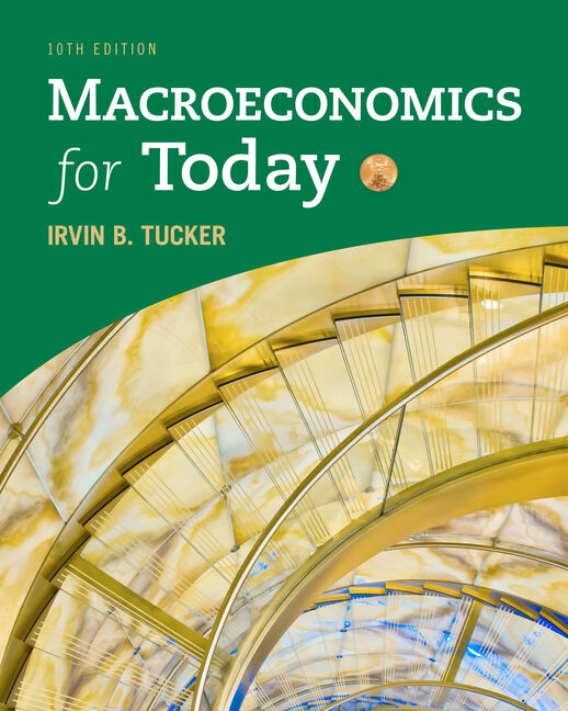 Macroeconomics for Today, 10th Edition - 9781337613057 - Cengage