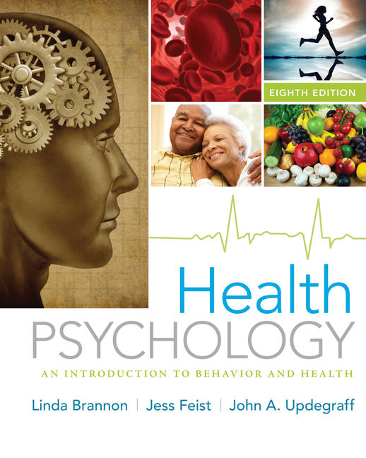 Health Psychology: An Introduction to Behavior and Health, 8th Edition ...