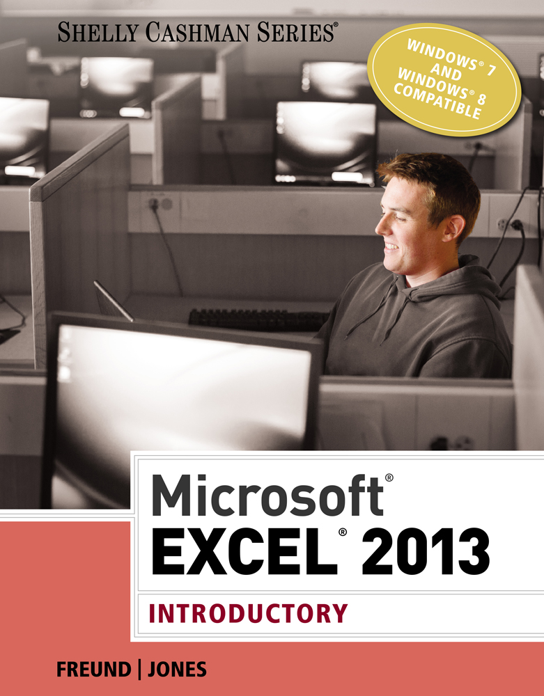 Microsoft® Excel® 2013, 1st Edition - Cengage