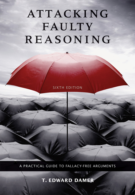 Attacking Faulty Reasoning: A Practical Guide to Fallacy-Free Arguments ...