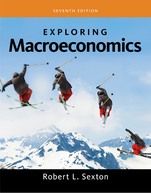 Exploring Macroeconomics, 7th Edition - Cengage