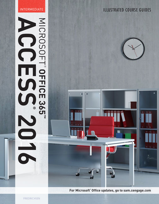 Illustrated Microsoft® Office 365 And Access 2016 Introductory 1st