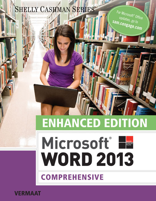 Enhanced Microsoft® Word® 2013: Comprehensive, 1st Edition ...