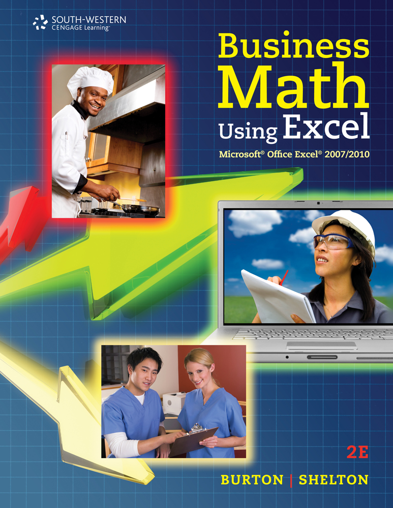 Business Math Using Excel®, 2nd Edition - Cengage