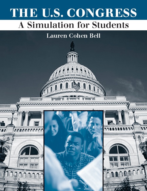 The United States Congress: A Simulation for Students, 1st Edition ...