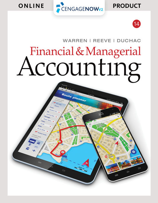 CengageNOWv2 for Financial & Managerial Accounting, 14th Edition ...