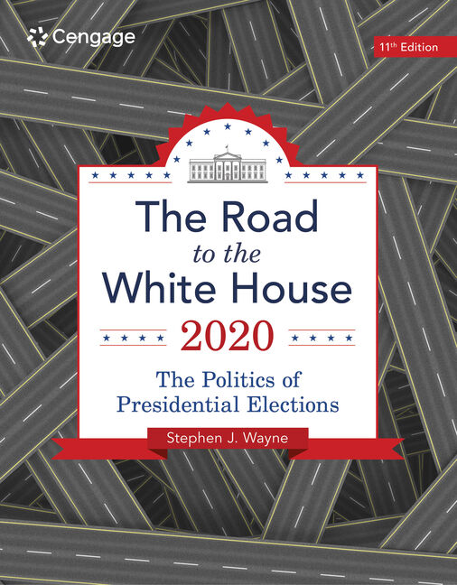 The Road to the White House 2020, 11th Edition - 9780357136027 - Australia