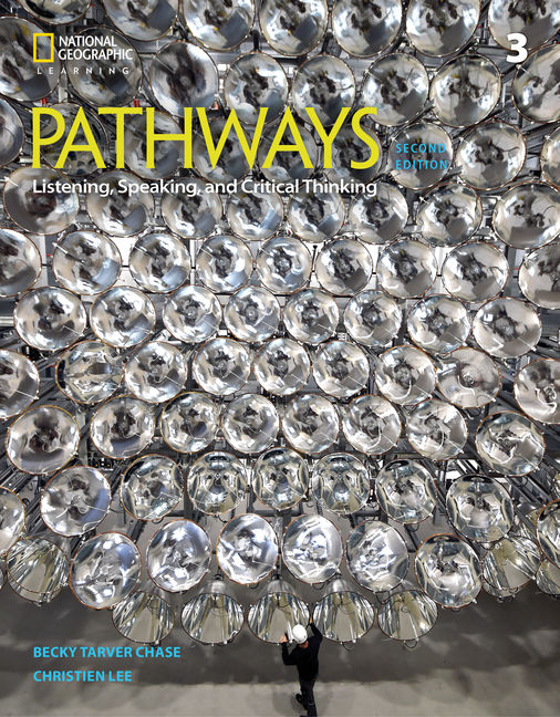 Pathways: Listening, Speaking, and Critical Thinking 3, 2nd Edition ...