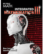 Big Ideas Math Integrated Mathematics III, Student Edition