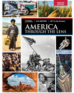 National Geographic U.S. History America Through the Lens 1877 to the ...