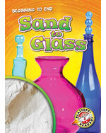 Sand to Glass