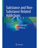 Substance and Non-Substance Related Addictions: A Global Approach