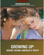 Growing Up: Issues Facing America’s Youth